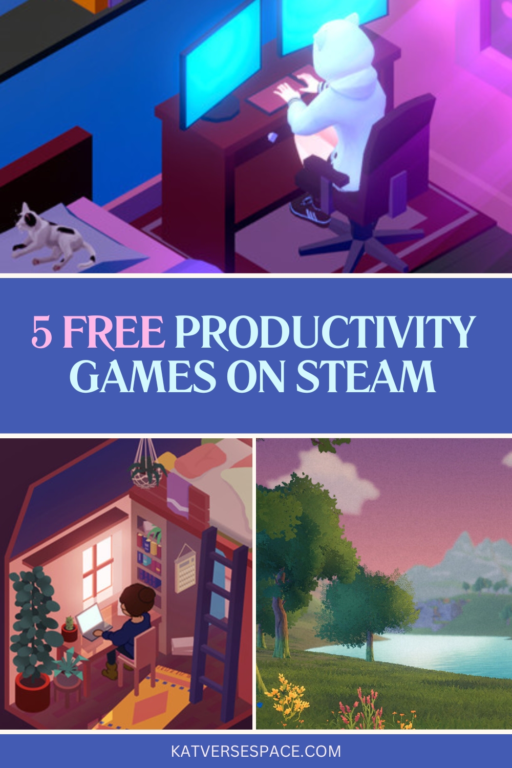 Boost Your Productivity with These 5 Free Games on Steam - Katverse Space